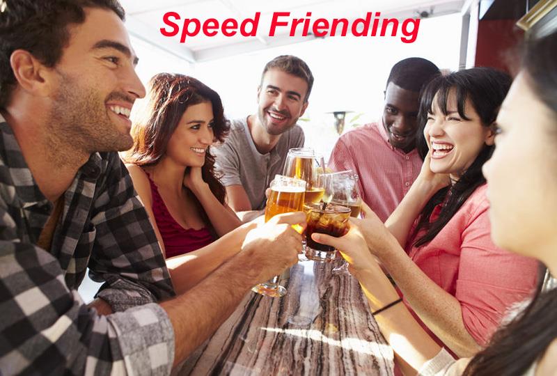 Speed FRIENDING- all ages